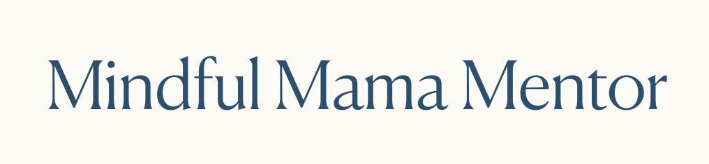 Resources - Mindful Mama Mentor | Hunter Clarke-Fields